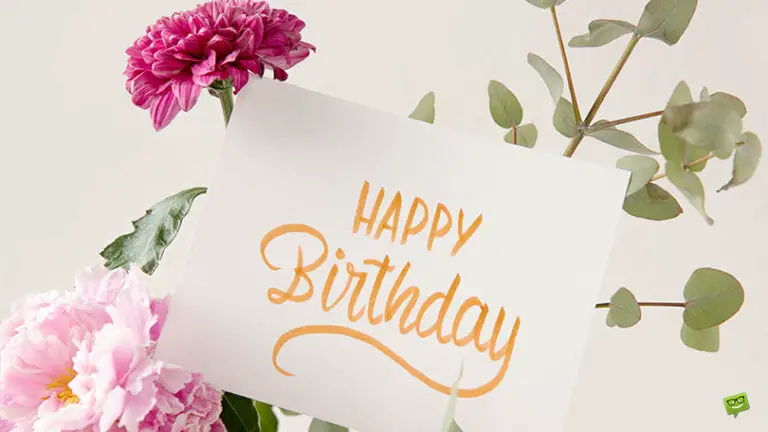 100 Famous Birthday Quotes to Make Your Wish More Meaningful