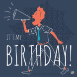 Today is my Birthday! 100+ It's my Birthday Quotes and Memes