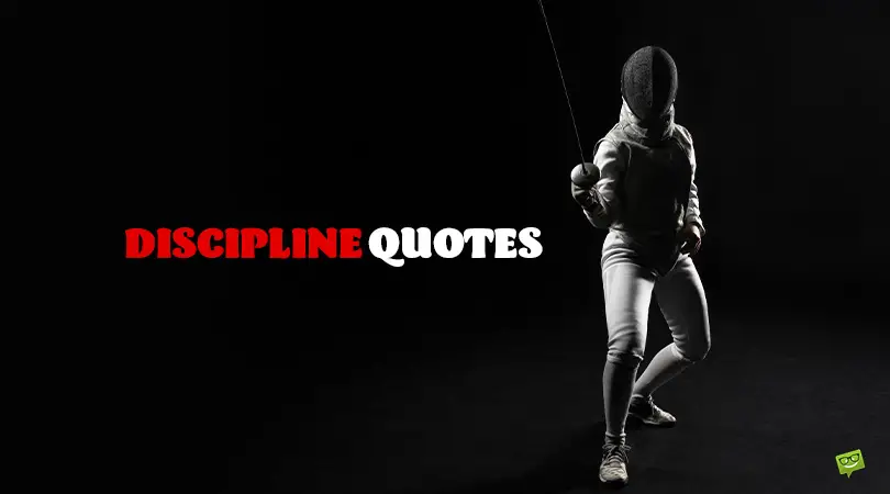 124 Discipline Quotes | The Pathway to Your Goals