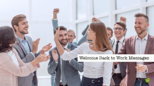 Welcome Back to Work! | Wishes for the First Day after Holidays
