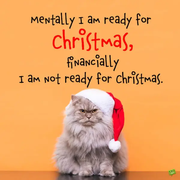 62 Funny Christmas Quotes Before or After FaLaLaLaLa
