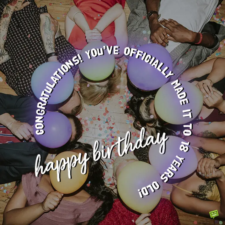 Happy 18th Birthday Wishes for the Absolute Milestone