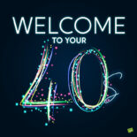 40 Ideas for Fun 40th Birthday Wishes