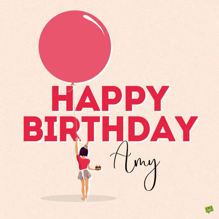 Happy Birthday, Amy/Amelia! | Wishes and images for her
