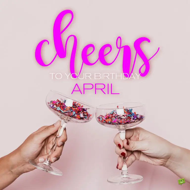 Happy Birthday April! Wishes, Images and Memes for her