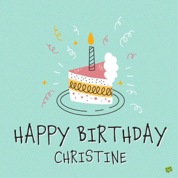 Happy Birthday, Christina/Christine – Images and Wishes