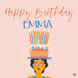 Happy Birthday Emma! - Images and Wishes to Share with Her