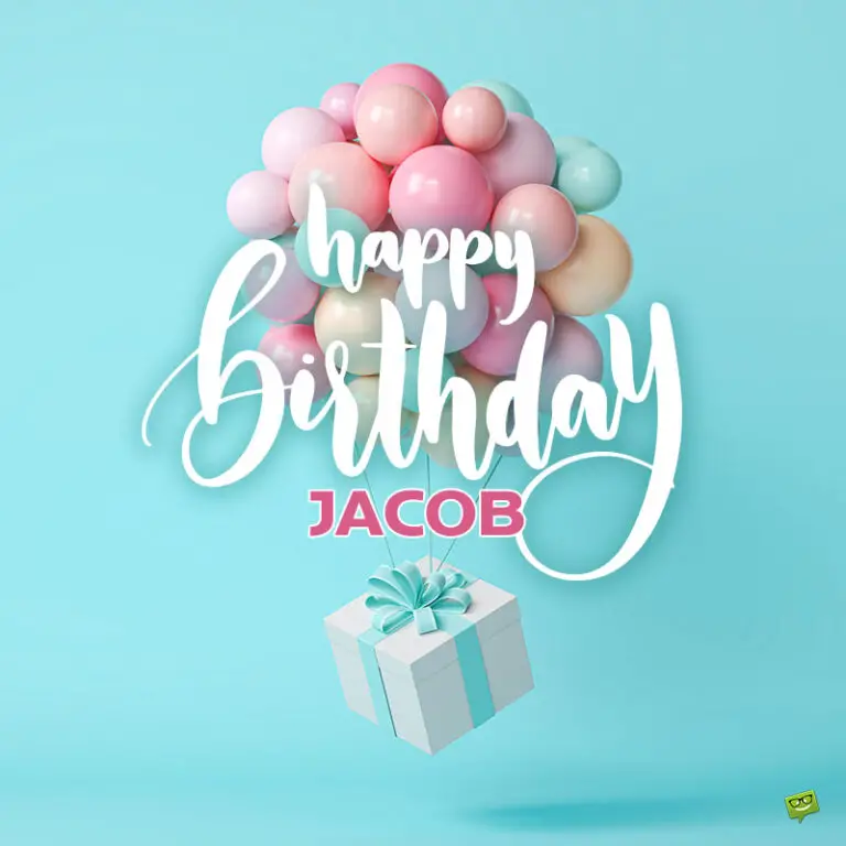 Happy Birthday, Jack/Jacob – Images and Wishes to Share