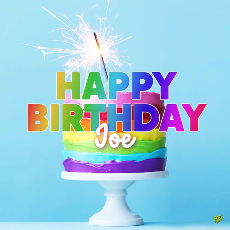 Happy Birthday Joe/Joey – Images and Wishes to Share