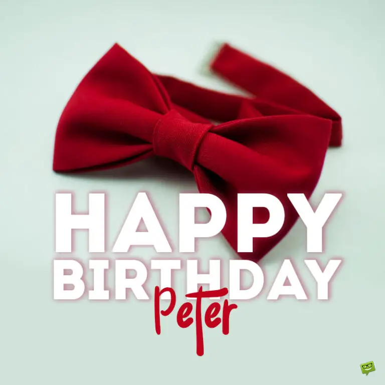 Happy Birthday Peter! - Images and Wishes to Share (2026)