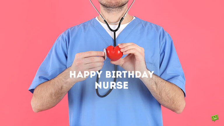 Best 40 Grateful Happy Birthday Wishes for a Nurse