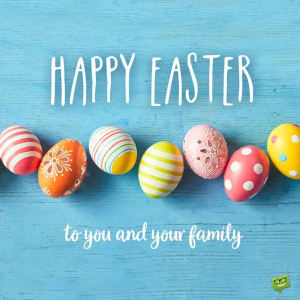 100+ Happy Easter Wishes as Symbols of Rejuvenation