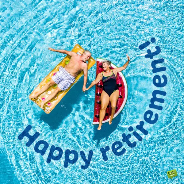 175 Inspiring Happy Retirement Wishes