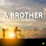 35 I Love You Messages to Make Your Brother's Heart Melt