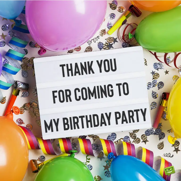 Thank You for Coming to My Party! 30+ Highly Shareable Messages