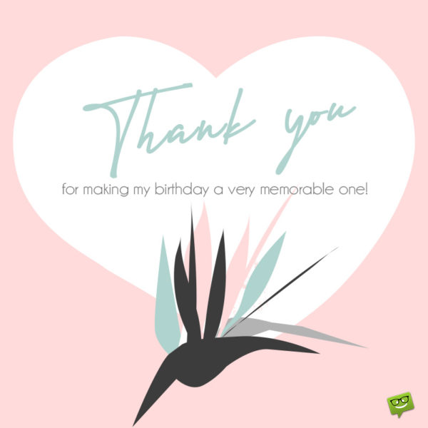 150+ Messages to Say "Thank You for your Birthday Wishes"