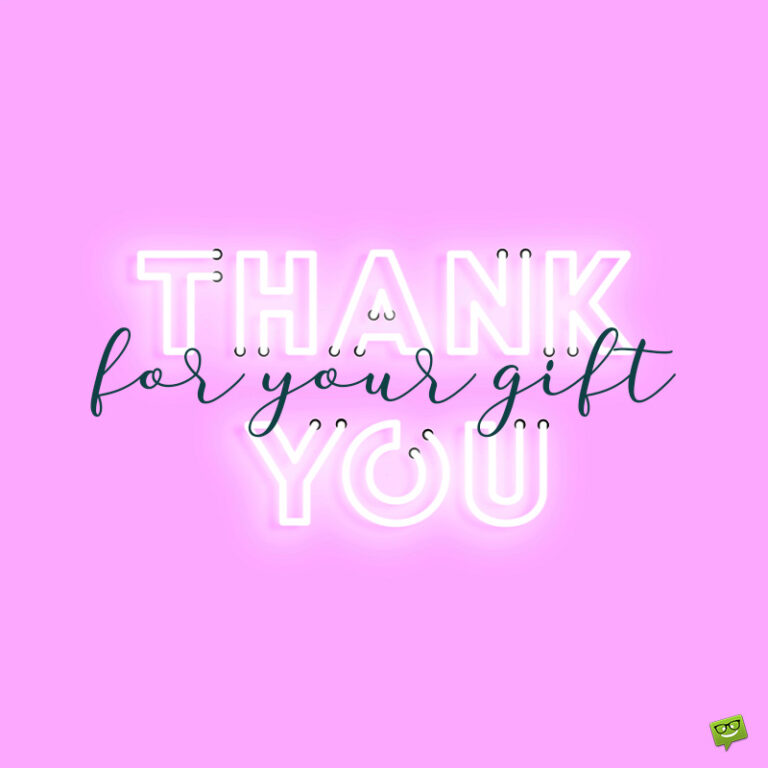 25 Thank You Notes for Beautiful and Unexpected Gifts