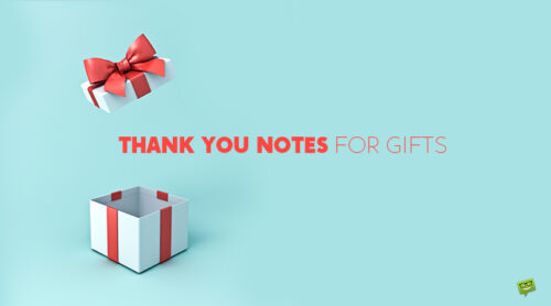 25 Thank You Notes for Beautiful and Unexpected Gifts