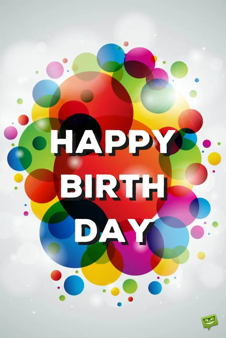 Creative Ways To Say Happy Birthday