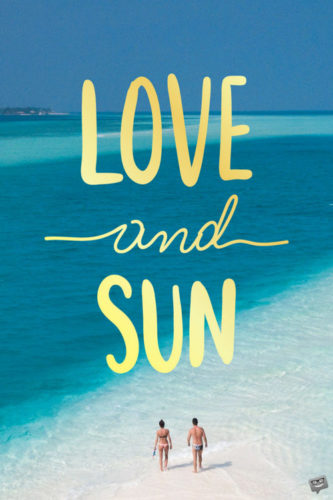 “Let the Summer Begin!” Quotes