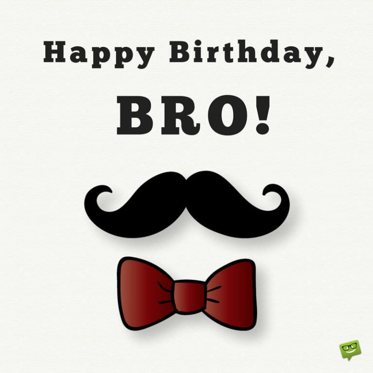 25 Happy Birthday Brother Images to Celebrate His Birthday!