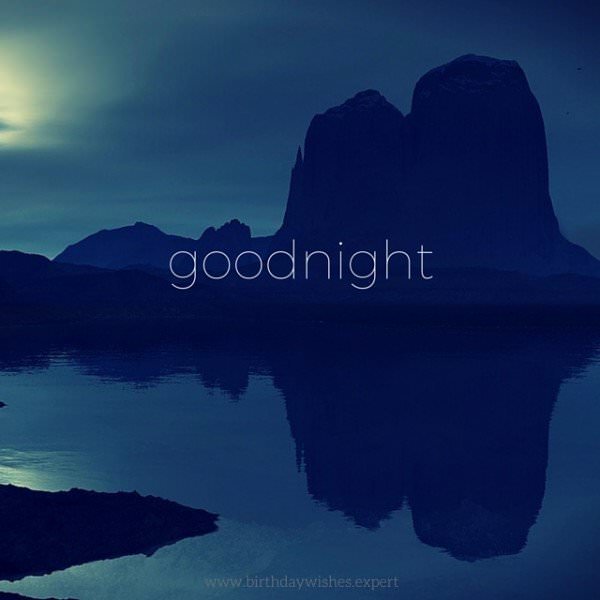 Have a Good Night! | 75 Goodnight Texts and Images to Share