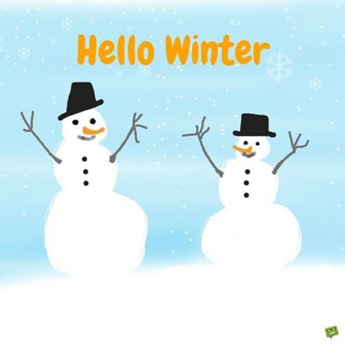 Hello, Winter! Quotes and Images to Share
