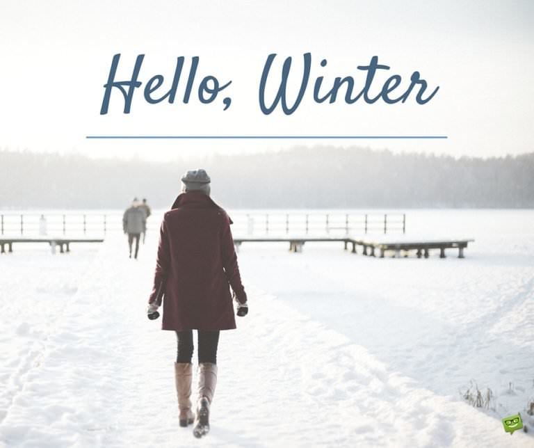 Hello, Winter! Quotes and Images to Share