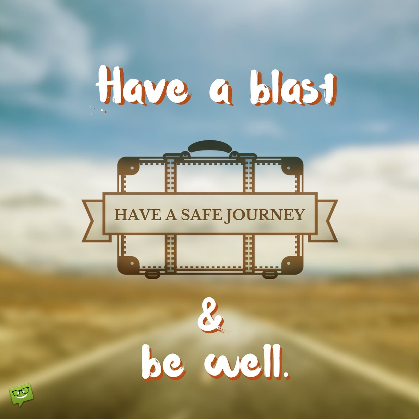 50 Safe Journey Wishes to Inspire the Best Flights and Road Trips 50 Safe Journey Wishes to Inspire the Best Flights and Road Trips