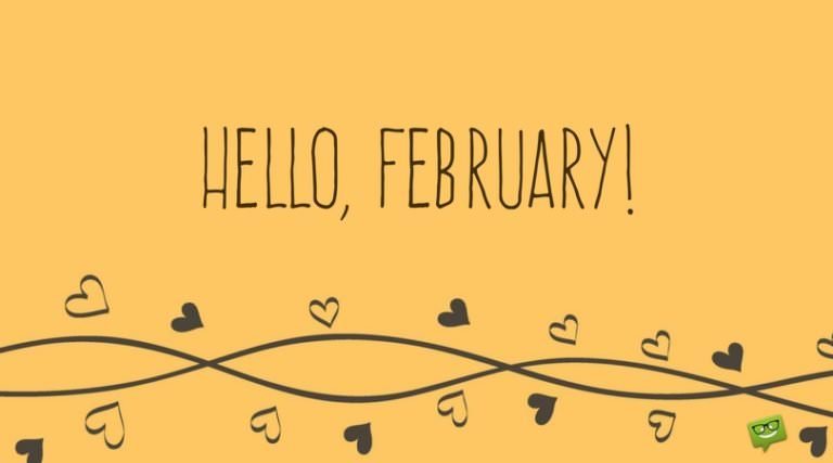 Hello, February! | A Reminder of Love