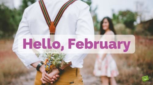 Hello, February! | A Reminder of Love