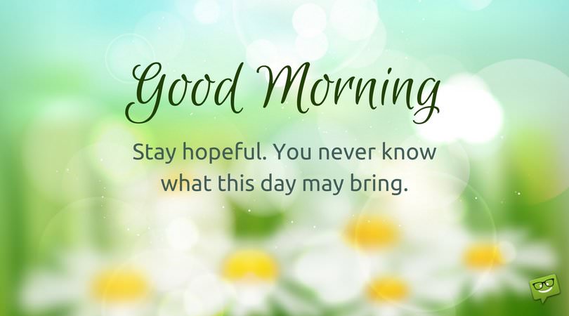 Good Morningwith Hope Quotes