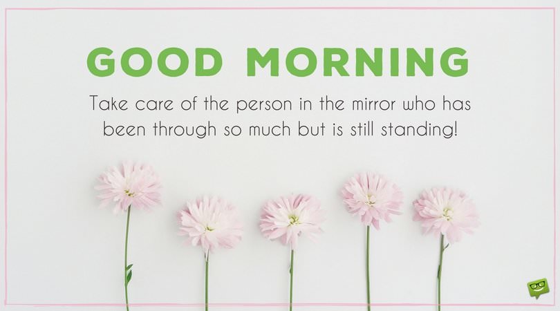 Good Morning Care Quotes