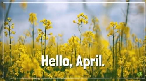 Hello, April! | In April Fools' Day Pranks We Trust