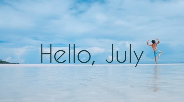 Hello, July! | In the Heart of the Summer