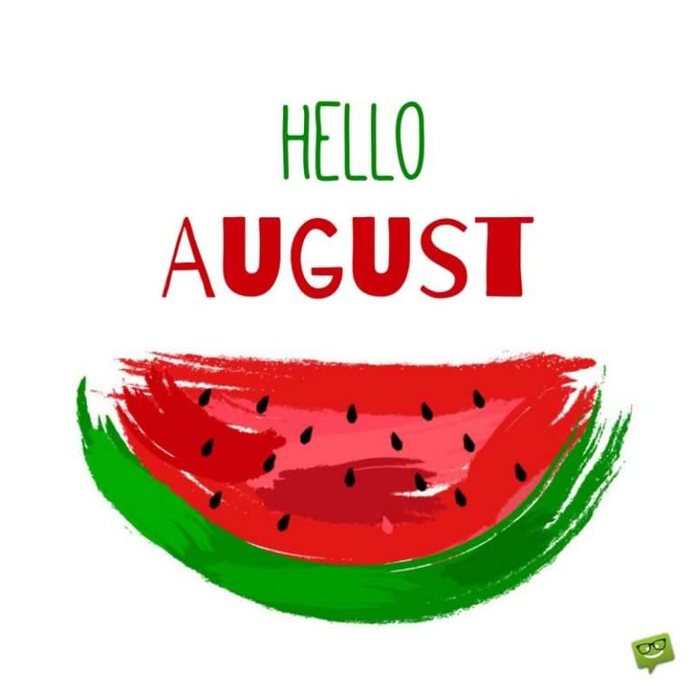 Hello, August! | Quotes for a Summer Month to Enjoy
