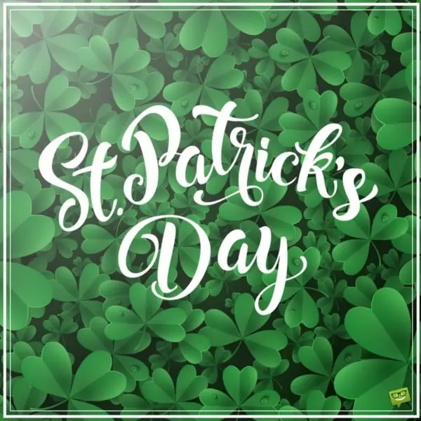 80 Happy St. Patrick’s Day Wishes