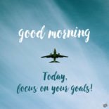 84 Motivational Good Morning Quotes for Your Work Day