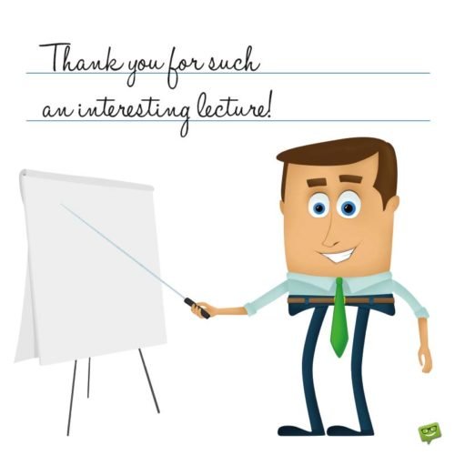 Thank You Messages for Lectures and Presentations