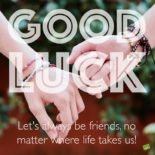 Wishing Best of Luck with the Best 150 Good Luck Messages