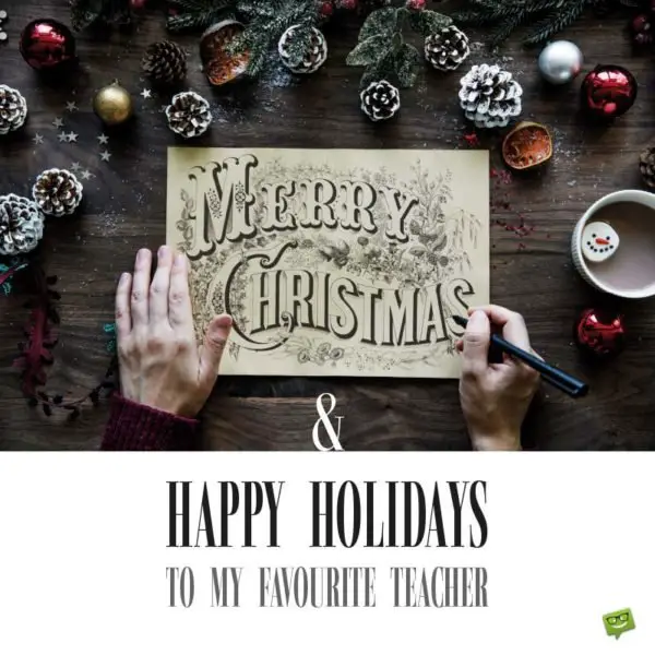 Christmas Wishes for Teachers | We Wish You a Merry Xmas!