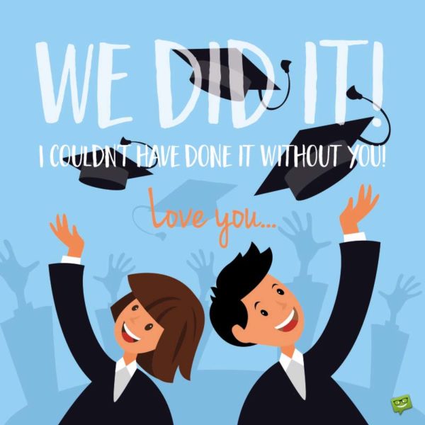 Graduation Wishes for my Boyfriend | You Did It!