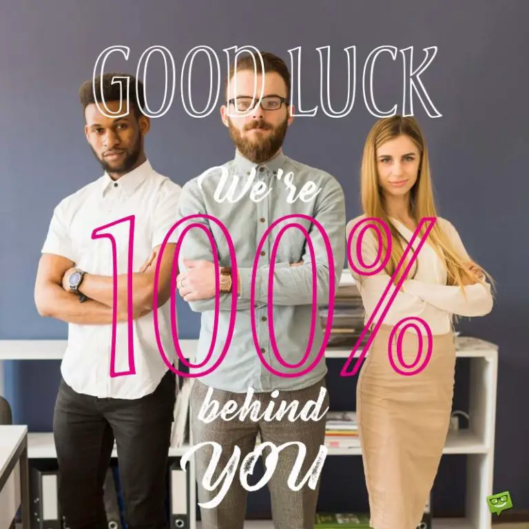 Wishing Best of Luck with the Best 150 Good Luck Messages