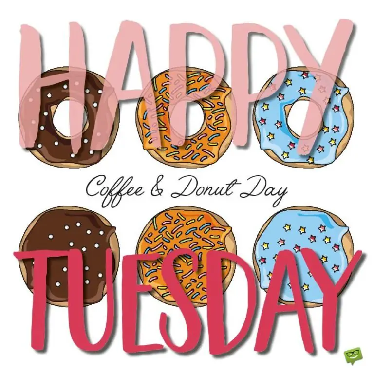 Happy Tuesday | Famous Quotes about Tuesday