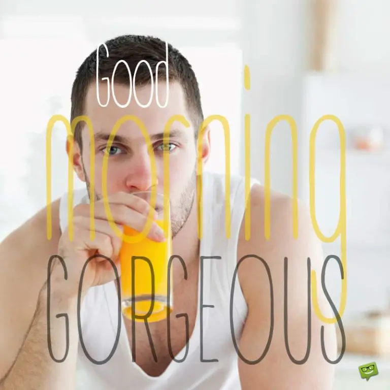 Good Morning Quotes for Him | A Guy You Won't Live Without