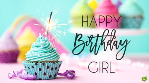 50 Birthday Wishes for Girls : Birthday Queen of the Day