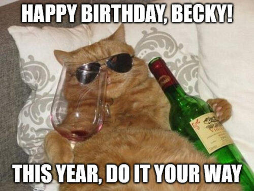 Happy Birthday, Becky! – Images, Wishes and Memes for Her