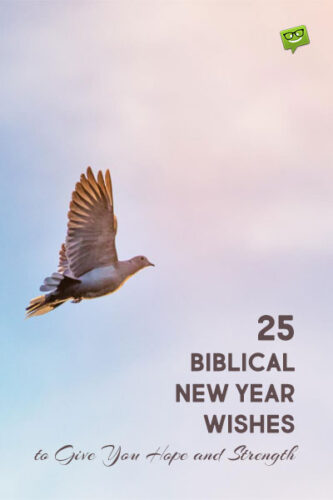 25 Biblical New Year Wishes to Give You Hope and Strength